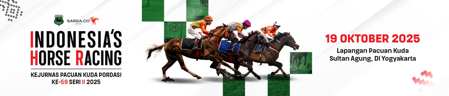 Indonesia’s Horse Racing: Kejurnas Pacuan Kuda PORDASI ke-59 Seri II ...